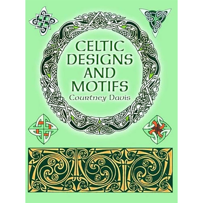 Celtic Designs and Motifs by Courtney Davis